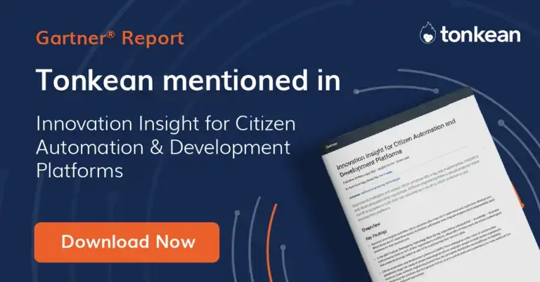 Tonkean Blog - [Download] Gartner: What are Citizen Automation & Development Platforms?